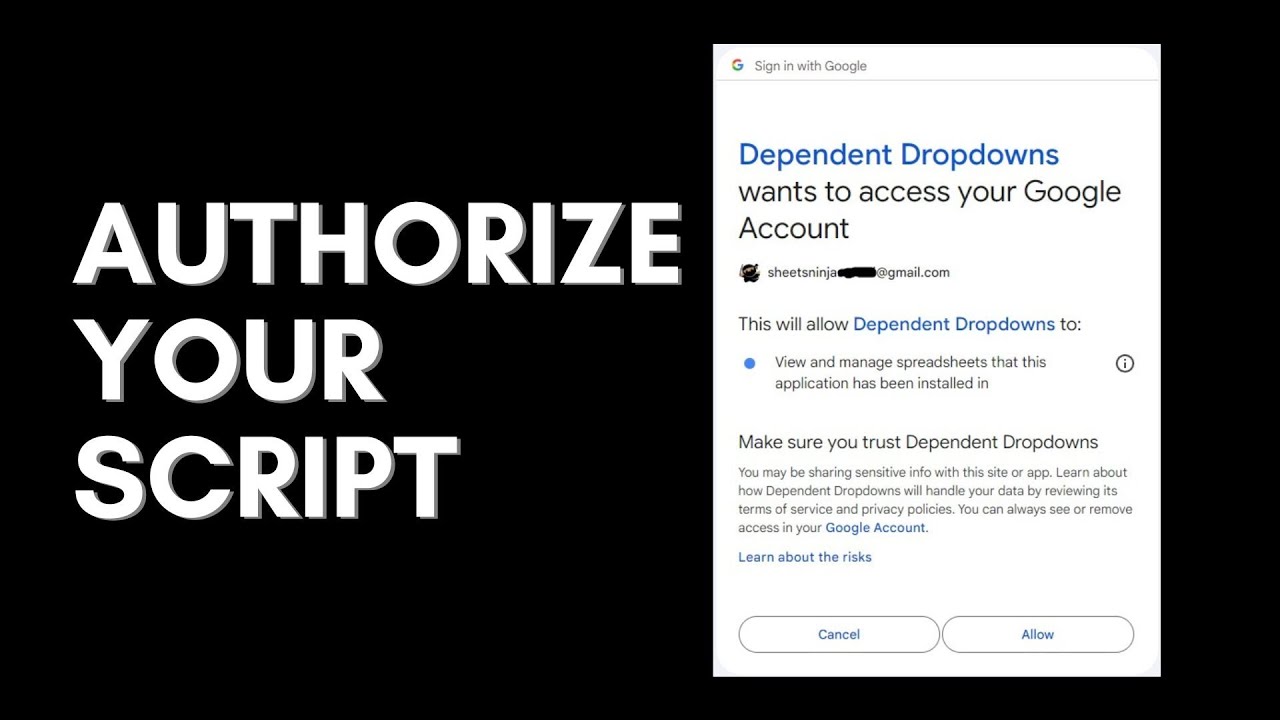 Explained: Authorizing Google Apps Script
