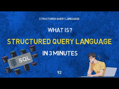 What is Structured Query Language (SQL)? | IN 3 MINUTES | Definition | Applications