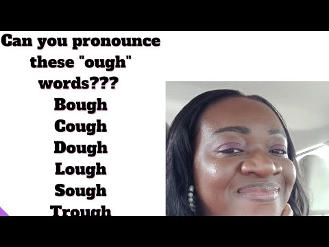 How to pronounce words ending in "ough".