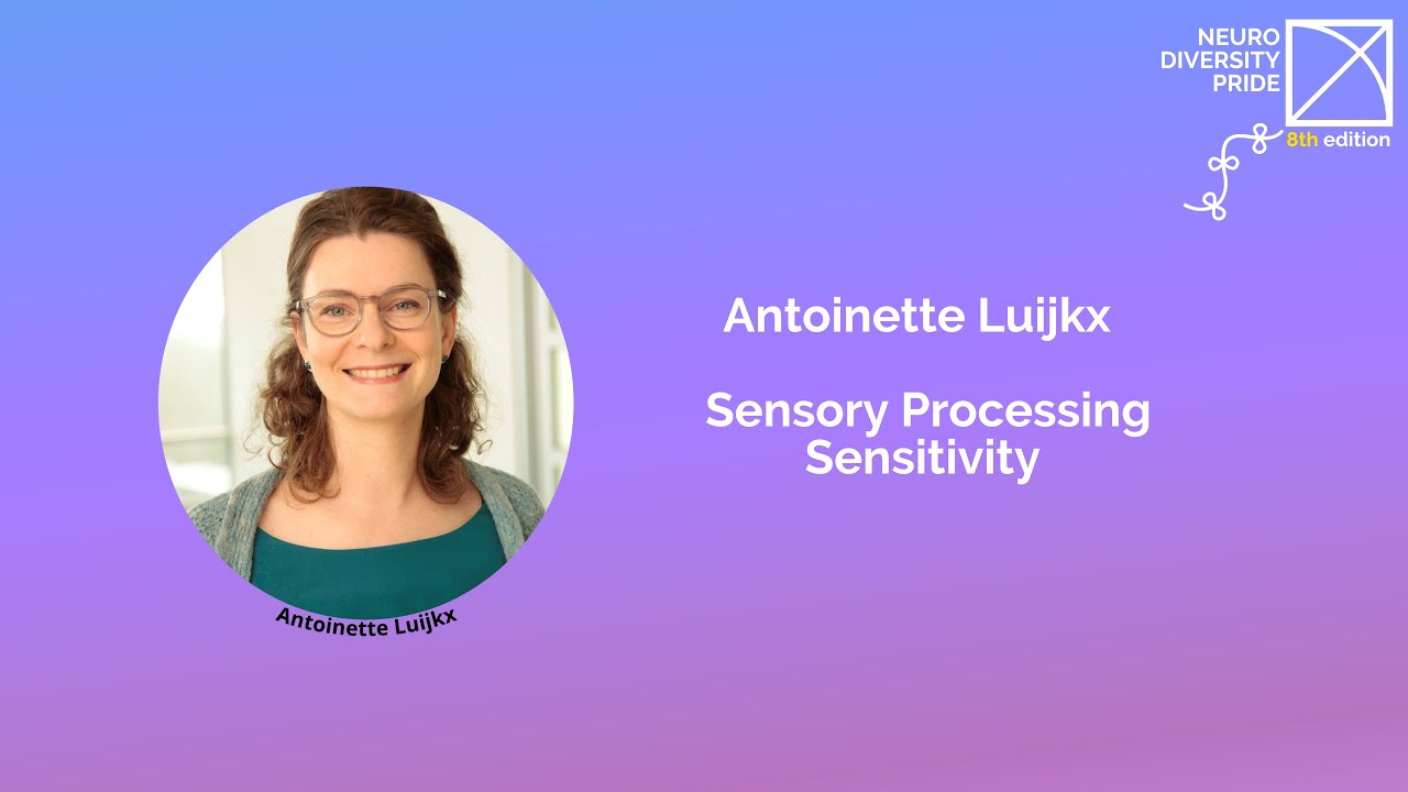 Antoinette Luijkx - Sensory Processing Sensitivity