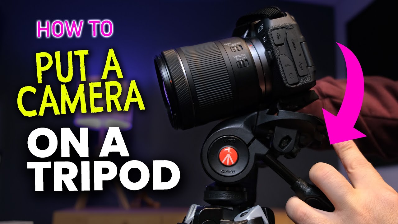 How To Put a CAMERA on a TRIPOD Tutorial for Beginners | Manfrotto Tripod