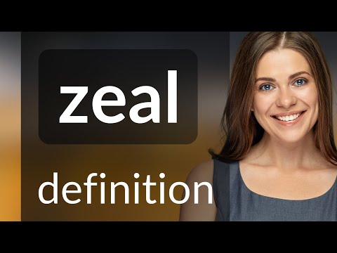 Zeal — ZEAL meaning