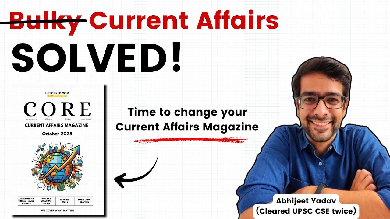 Which current affairs magazine is best for UPSC? | The CORE