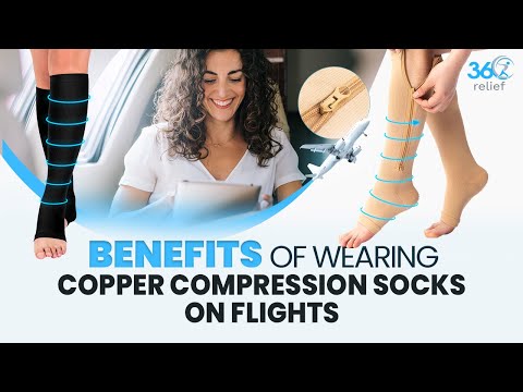 Benefits of Wearing Copper Flight Compression Socks | 360 Relief
