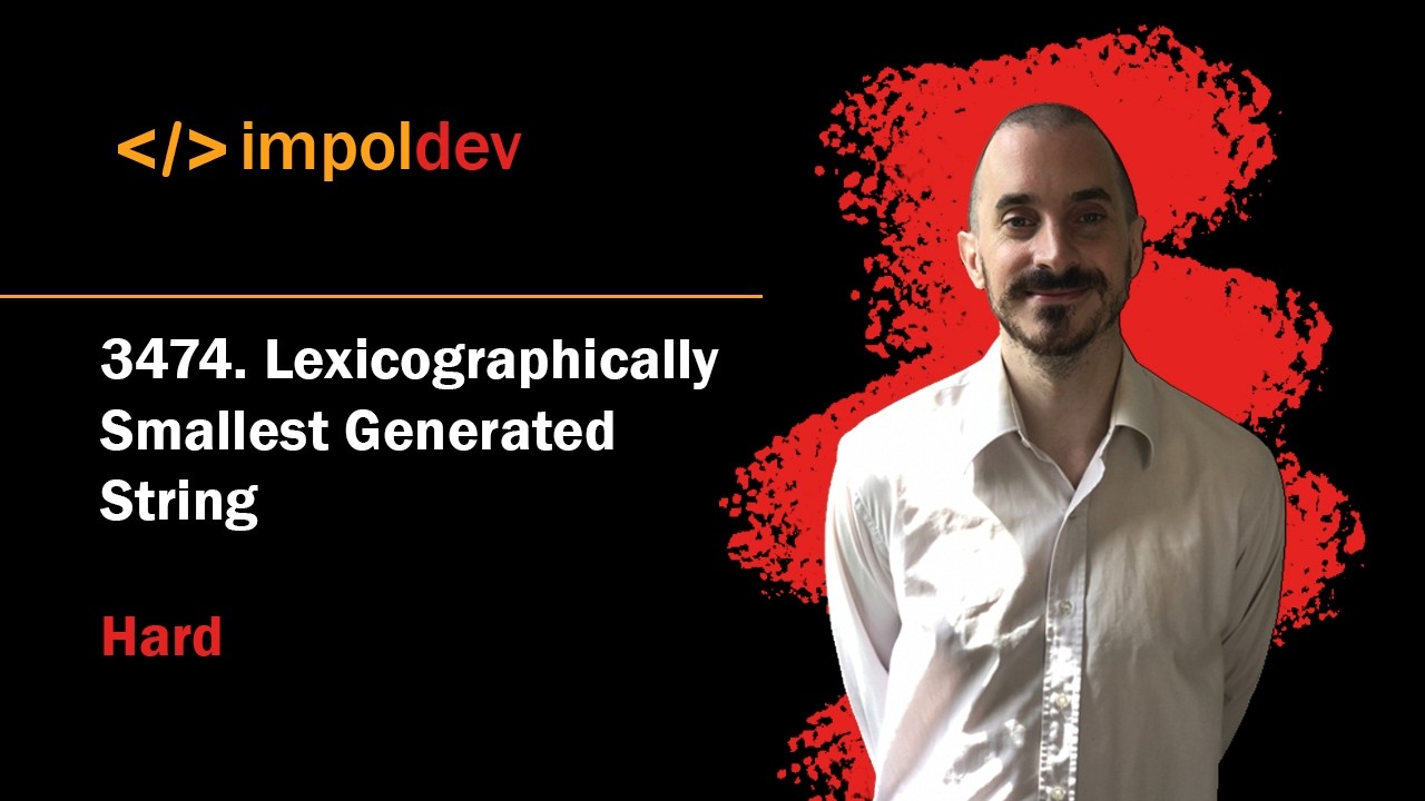 Lexicographically Smallest Generated String | LeetCode 3474 - Python