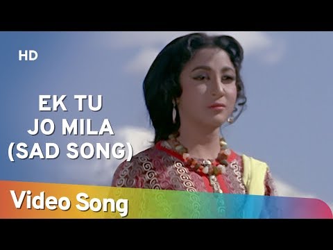 Ek Tu Jo Mila (Sad) | Himalay Ki God Mein (1965) Songs | Manoj Kumar | Mala Sinha | Lata Mangeshkar