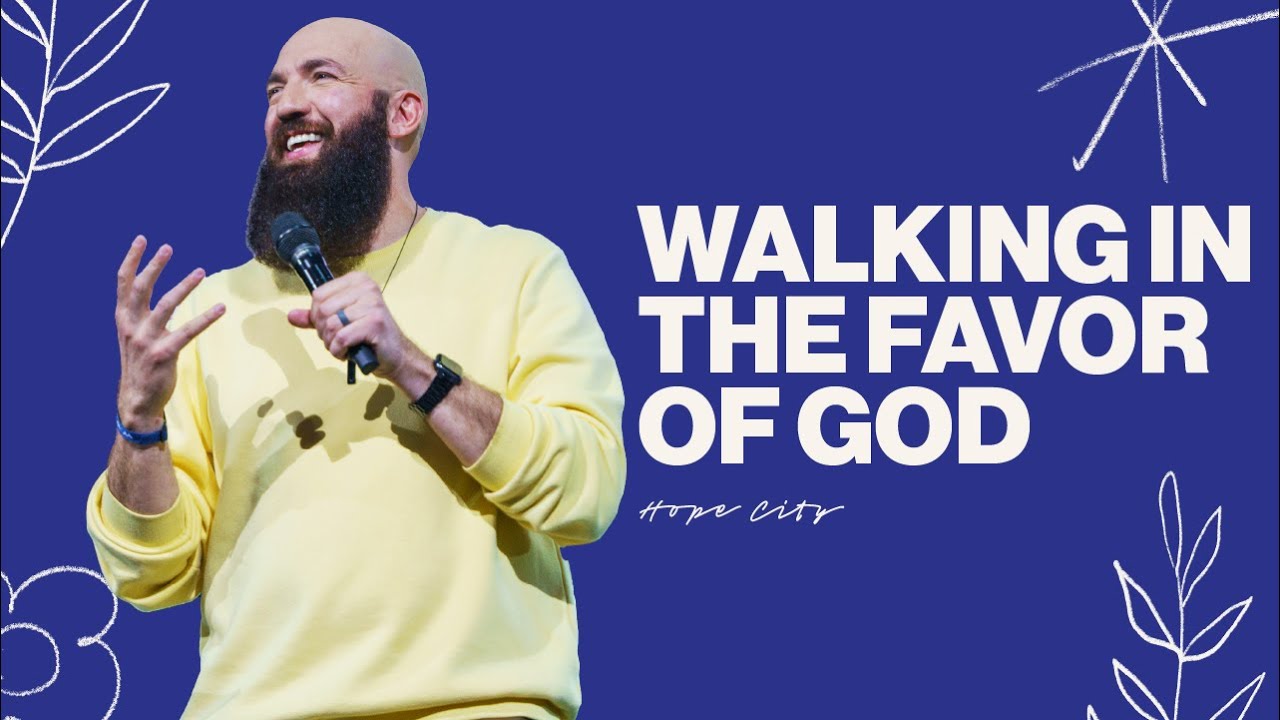 Walking in the Favor of God: Understanding Divine Favor and Its Impact ...