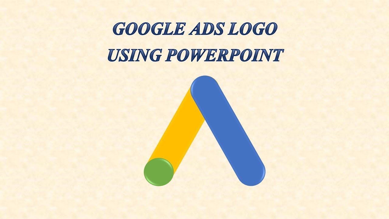 Tutorial to create Google Ads logo using PowerPoint