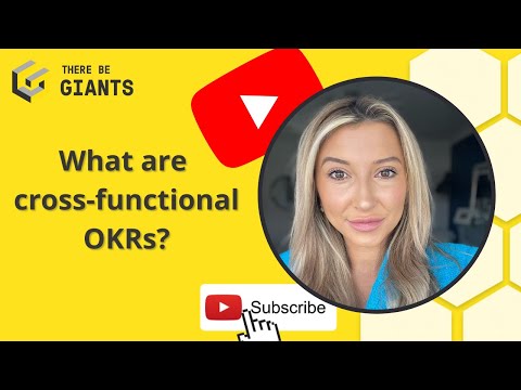 What are cross-functional OKRs?