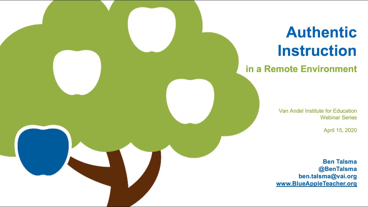 Authentic Learning in a Remote Environment