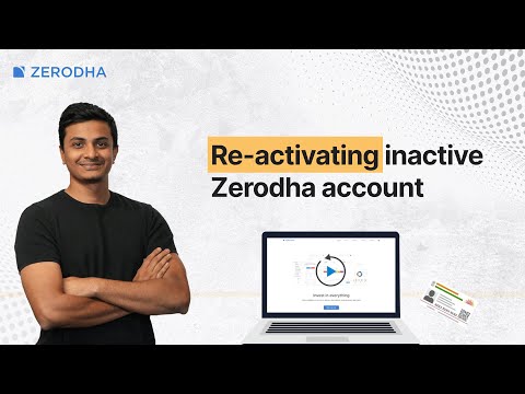 How to reactivate a Zerodha account?