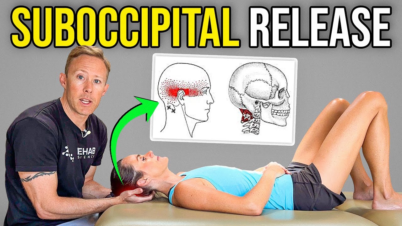 Suboccipital Release (Neck Pain and Headache Treatment)