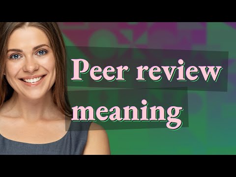 Peer review | meaning of Peer review