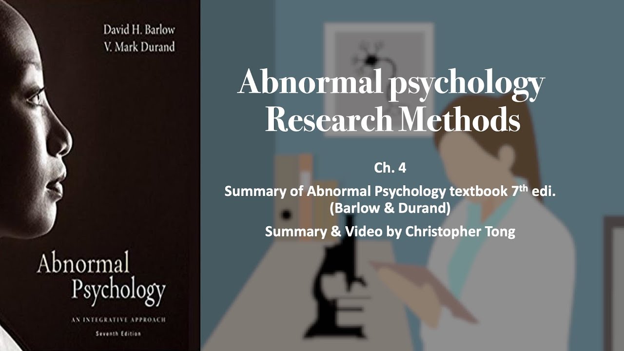Research Methods of Abnormal Psychology Chapter 4