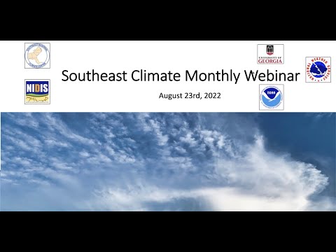 Southeast Climate Monthly Webinar + Climate, Heat and the Southeast