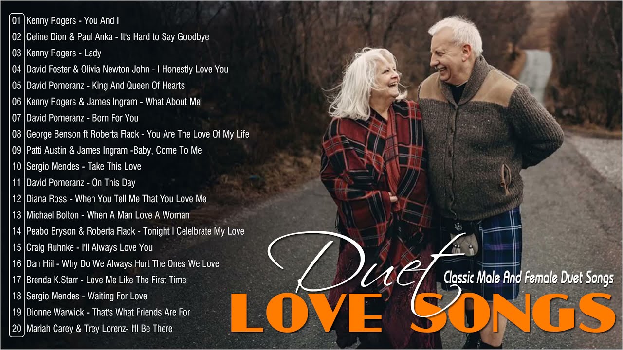 David Foster, Peabo Bryson, James Ingram, Dan Hill, Kenny Rogers - Best Duets Male and Female Songs