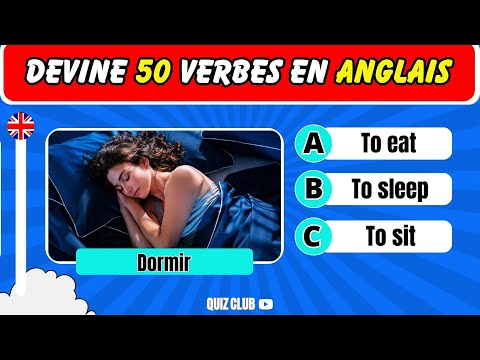 🔍 DEVINE 50 VERBES EN ANGLAIS 🤔📝🌟 COMMENT APPRENDRE L'ANGLAIS EN S'AMUSANT 📝🔠