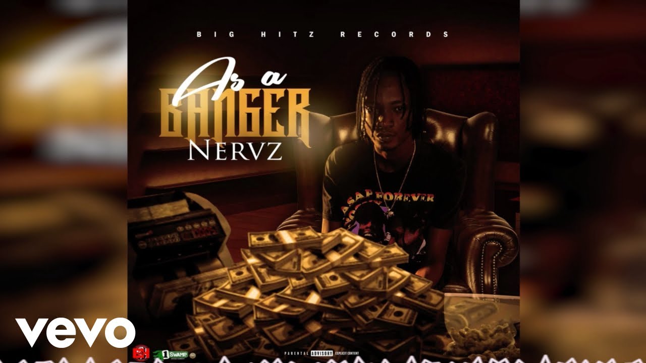 Lyrics & Translations of As A Banger by Nervz | Popnable