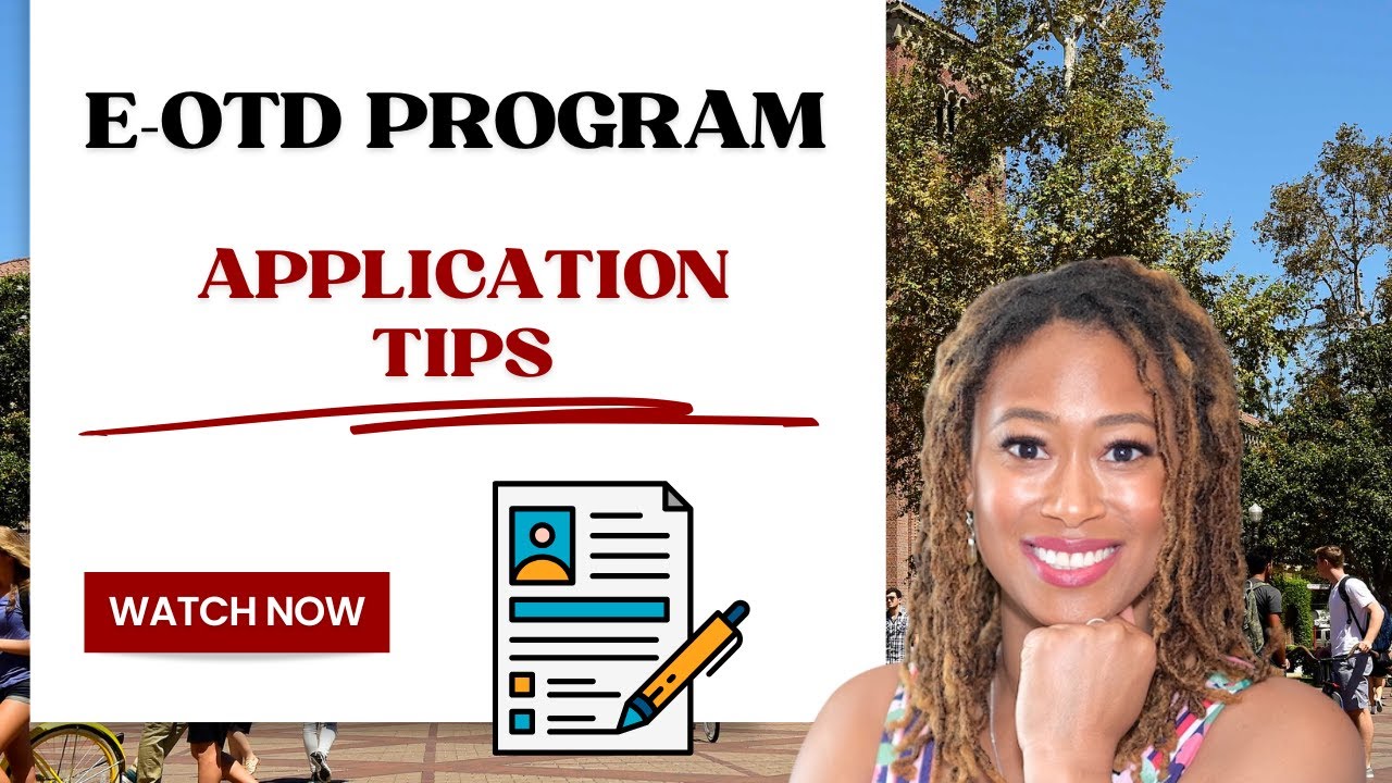 USC Chan Admissions: E-OTD Application Tips