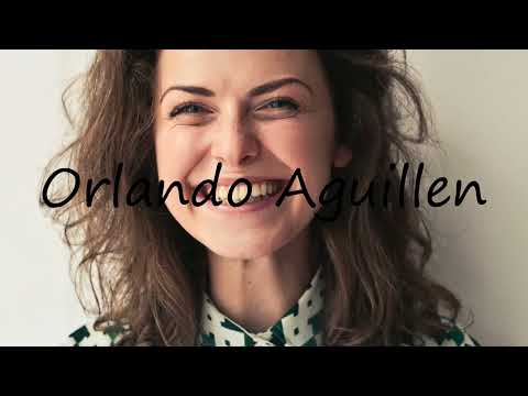 How to pronounce Orlando Aguillen in English?