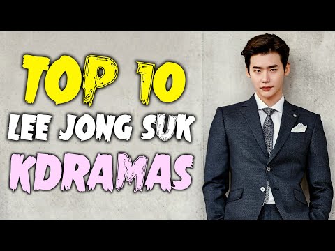 Top 10 Lee Jong Suk Drama Series - Best Korean Drama You Must Watch