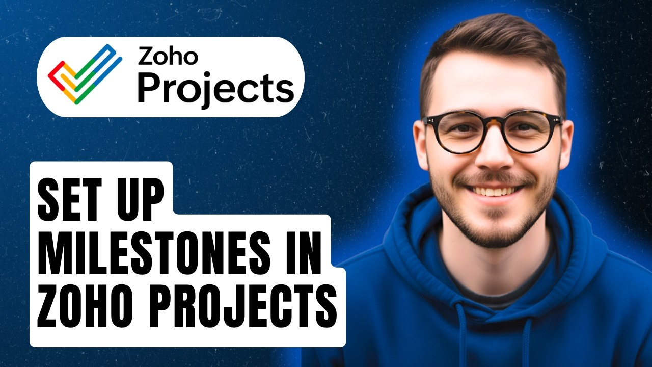How To Set Up Milestones In Zoho Projects [2026 Guide]