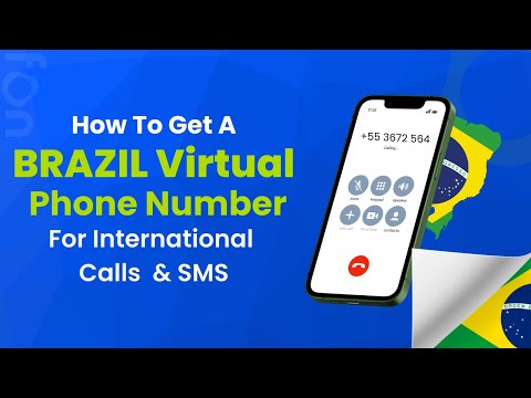 How to Get a Brazil Virtual Phone Number | Call Brazil from anywhere