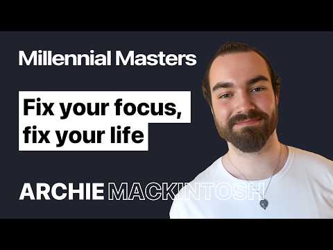 The science of productivity: Rewiring your brain for focus | Archie Mackintosh (TruProductive)