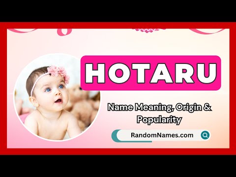 Hotaru - Baby Girl Name Meaning, Origin & Popularity - RandomNames.com