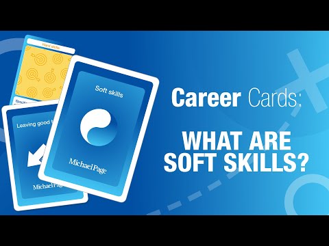 Career Cards: What are soft skills? And why are they important?