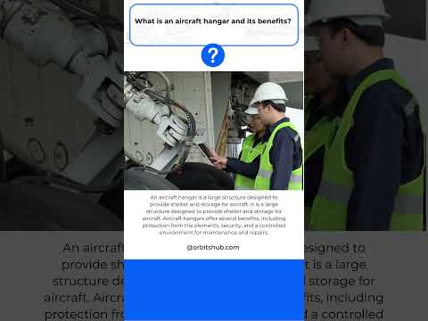 what is an Aircraft Hanger and what are its benefits?