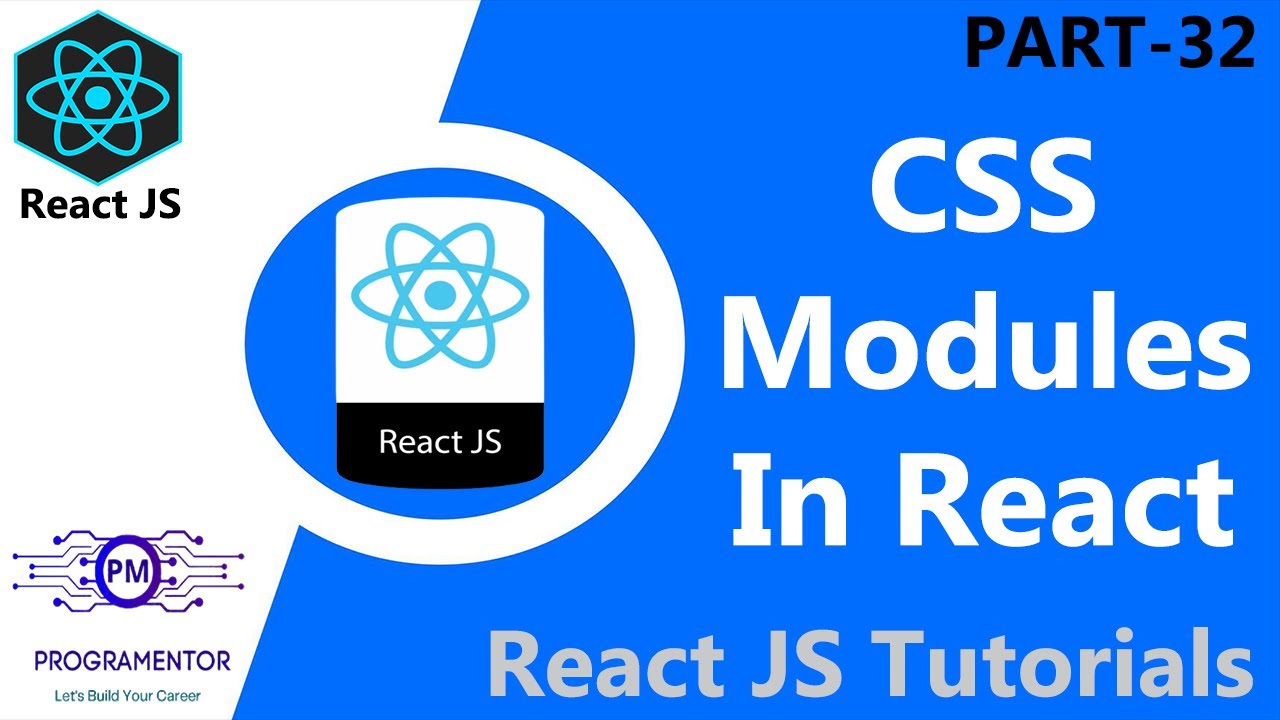 32 | CSS Module In React | React CSS | Styling React Components | CSS With React JS (Hindi/Urdu)