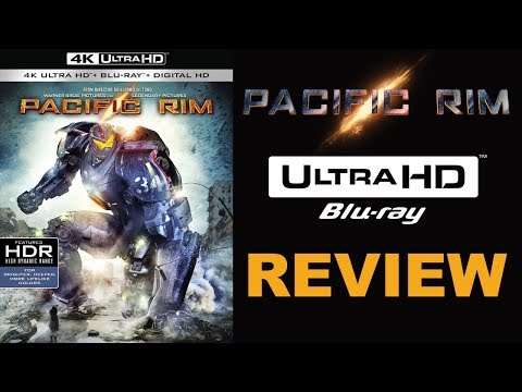 PACIFIC RIM 4K Blu-ray Review | Dolby Atmos