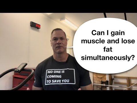 How to gain muscle and lose fat at same time