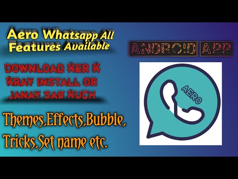 How to download aero whatsapp | features | easy web 4u