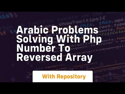 arabic problems solving with php number to reversed array