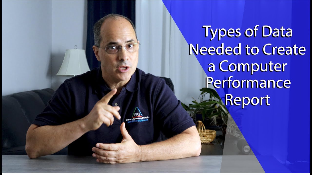 Data Needed to Create a Computer Performance Report