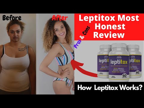 Most Honest Leptitox Review | Weight loss pills | Best Diet Pills For Women | Leptitox Review 2020