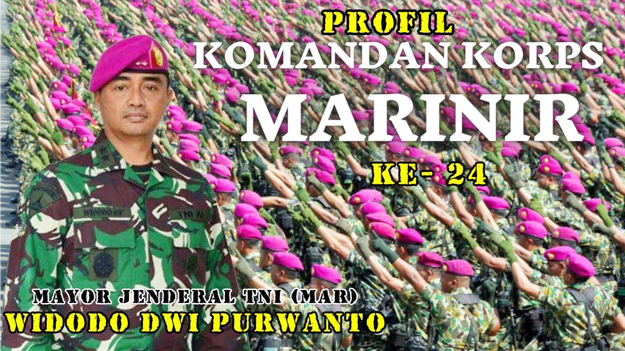 Mayjen TNI (Mar) Widodo Dwi Purwanto Resmi Jabat Komandan Korps Marinir ...