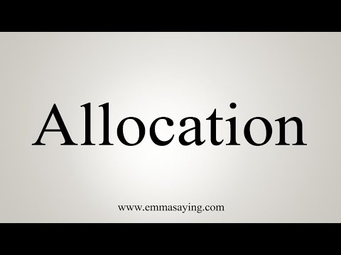 How To Say Allocation