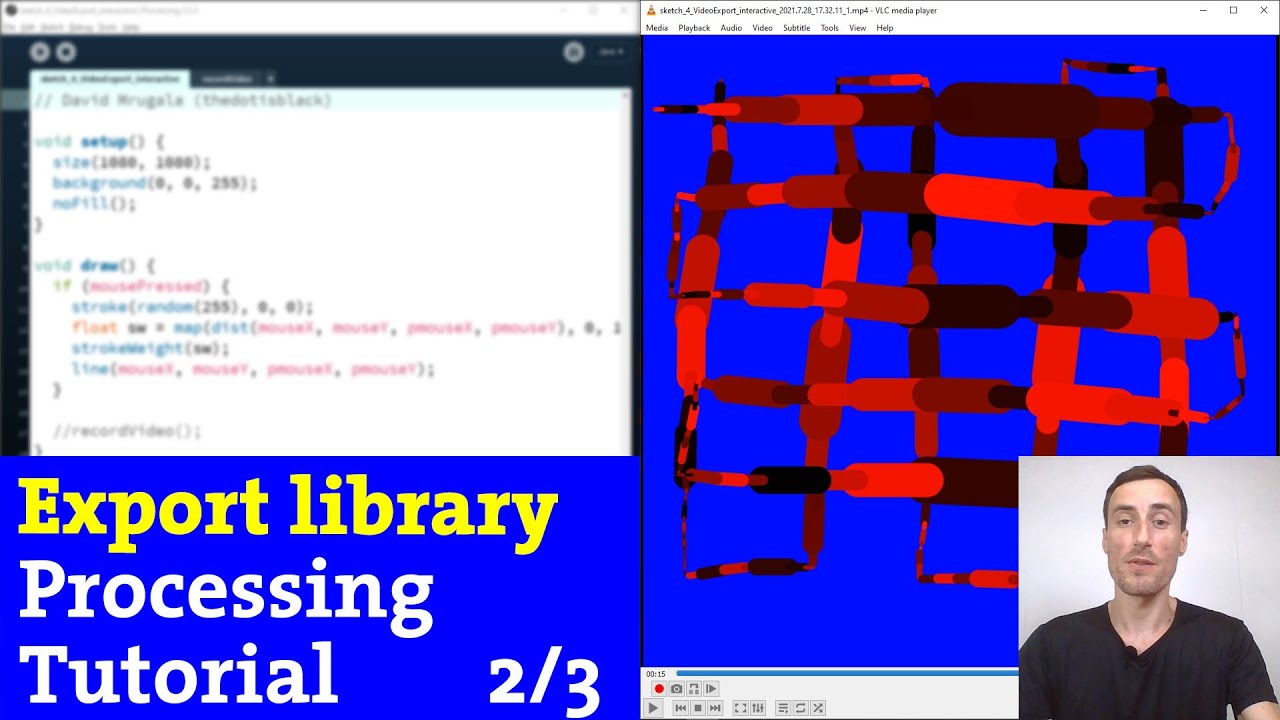 VIDEO EXPORT Part 2.2 | Library - 4 Cases (Processing tutorial, Creative coding)