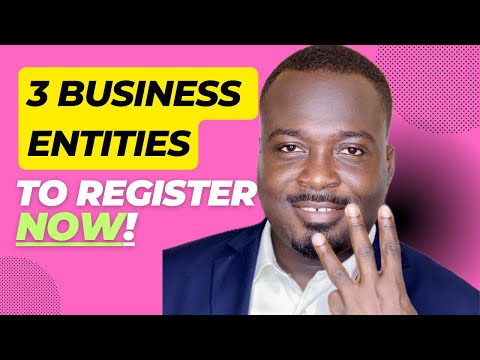 3 Business Entities You Should Register For Your Business