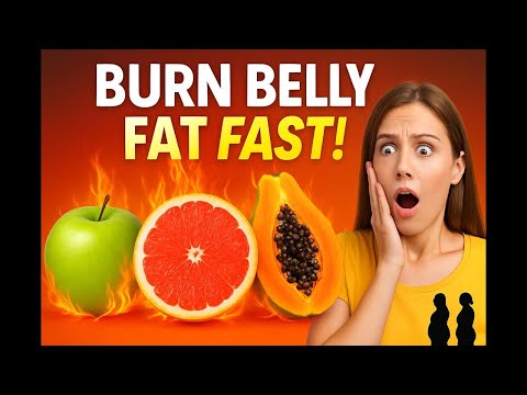 3 Fruits to Burn Belly Fat FAST! ðŸ¥ðŸ”¥ #FatBurningFruits #BellyFat #NaturalWeightLoss