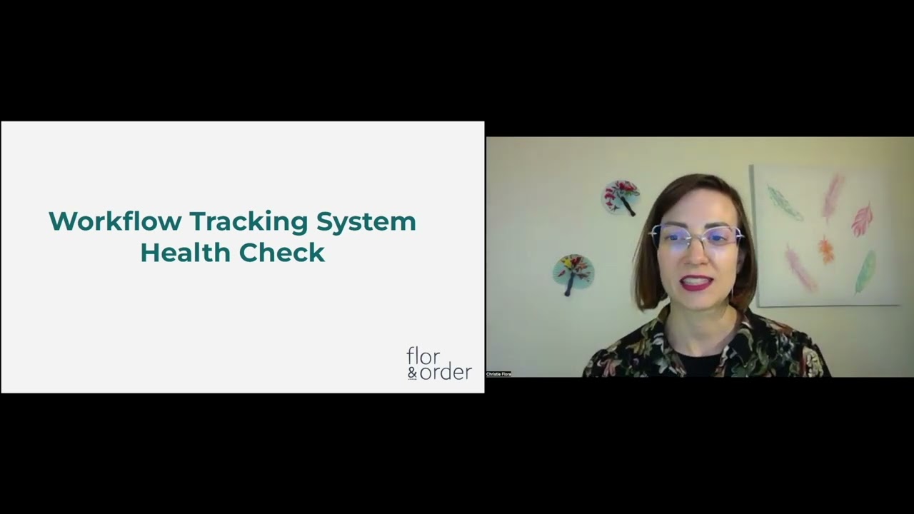 Time Management - Workflow Tracking Systems_Christie Flora