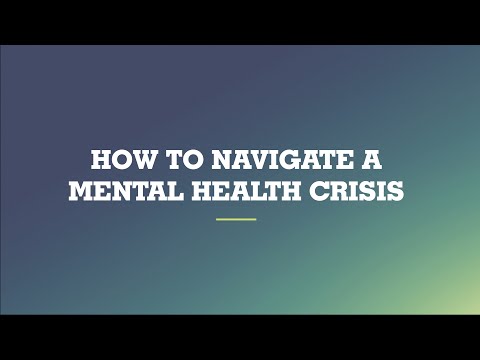 How to Navigate a Mental Health Crisis