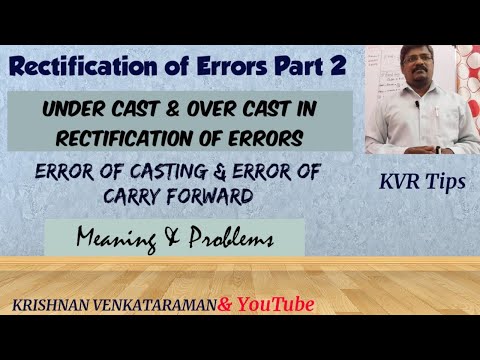 Rectification of Errors Part 2 | Under cast and Over cast in Rectification of Errors | Suspense A/C