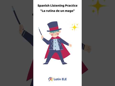 Spanish Routines — Listening Practice: 🪄 A Magician's Life #LearnSpanish #spanishbeginners
