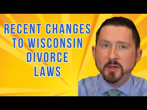 Wisconsin Divorce Law Changes