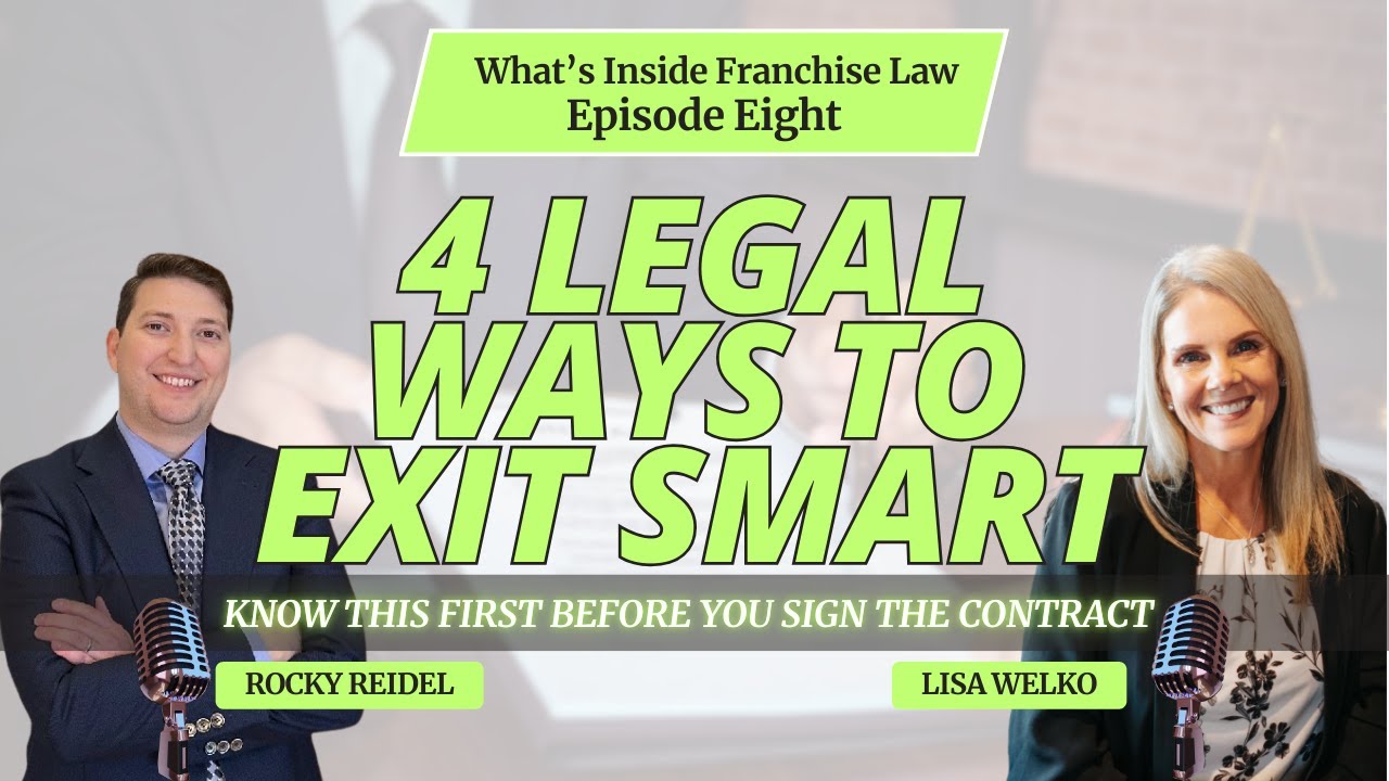 How To Exit A Franchise Early: 4 Legal Options
