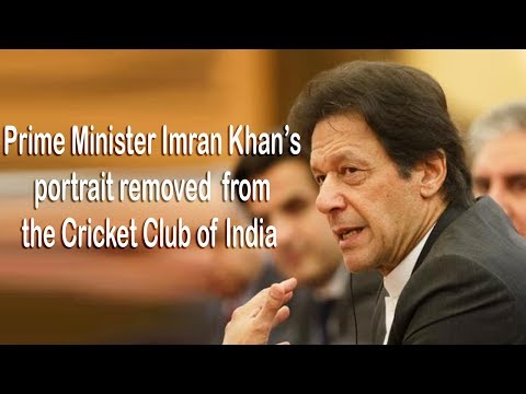 Prime Minister Imran Khan’s portrait removed from the Cricket Club of India.